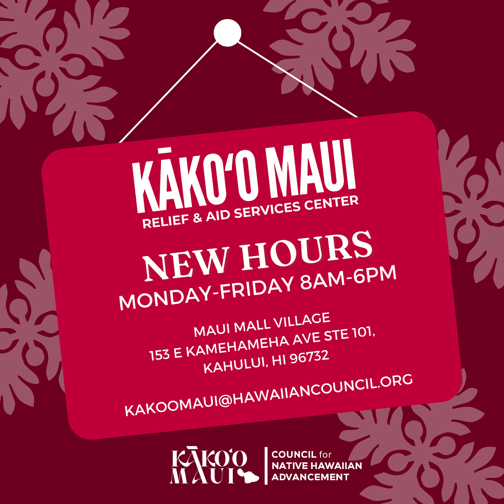 Maui Resources | Council for Native Hawaiian Advancement